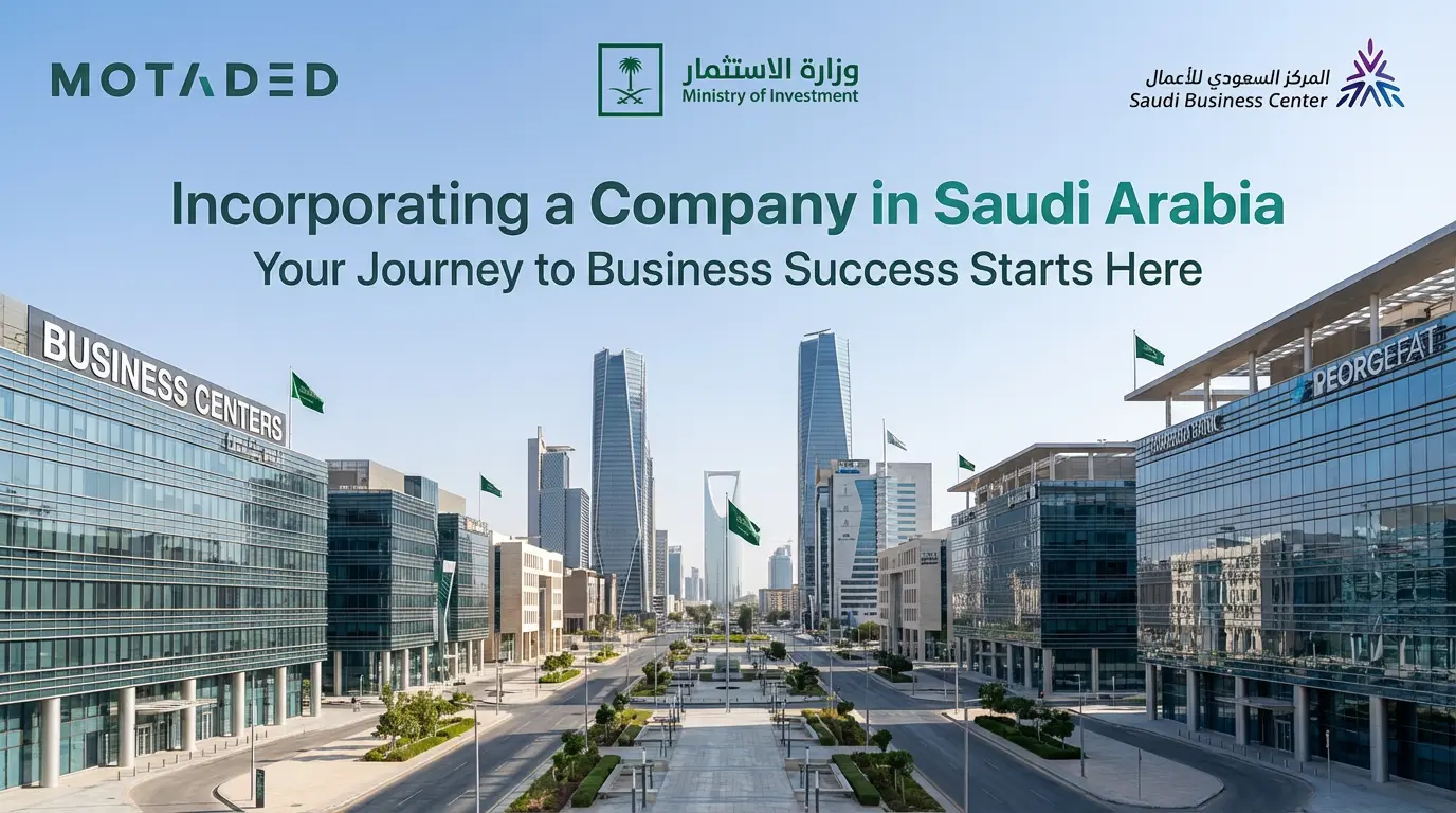 Incorporating a Company in Saudi Arabia